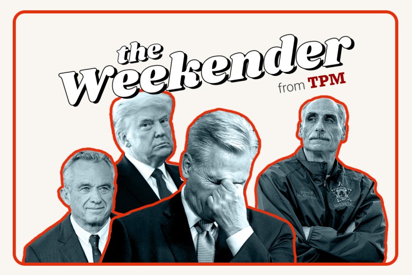 TPM’s The Weekender: A Little More Conversation, A Little Less Action